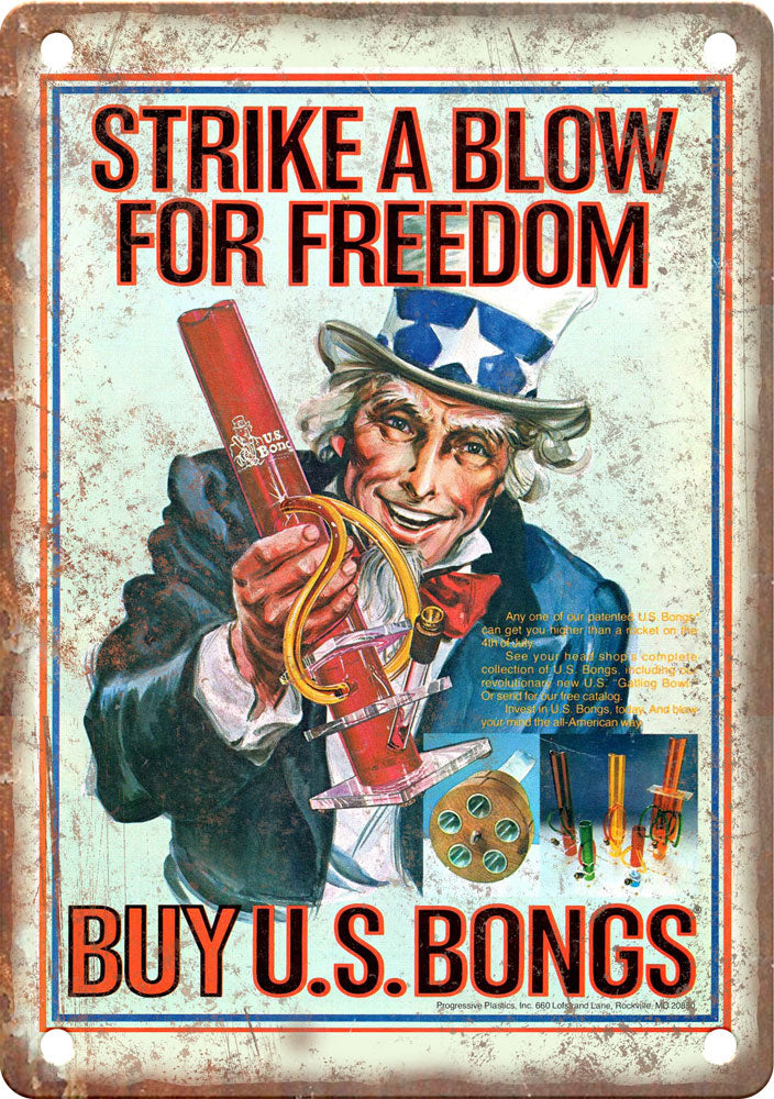 Drug Culture Metal Signs – Rusty Walls Sign Shop