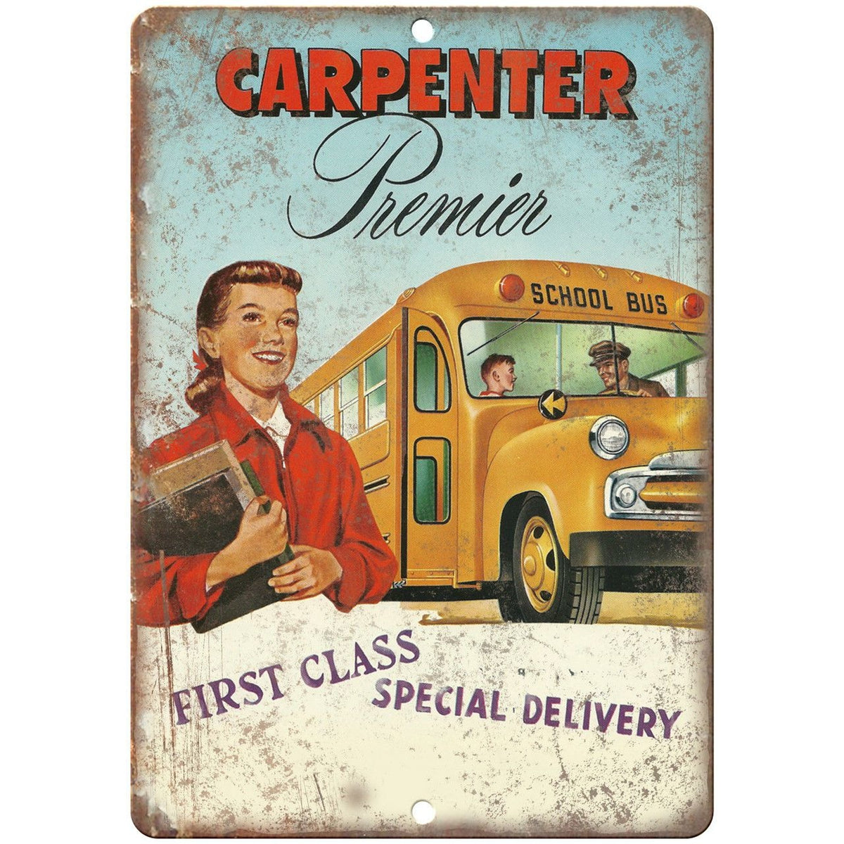 Carpenter Premier School Bus Ad 9" x 12" Reproduction Metal Sign A158 ...