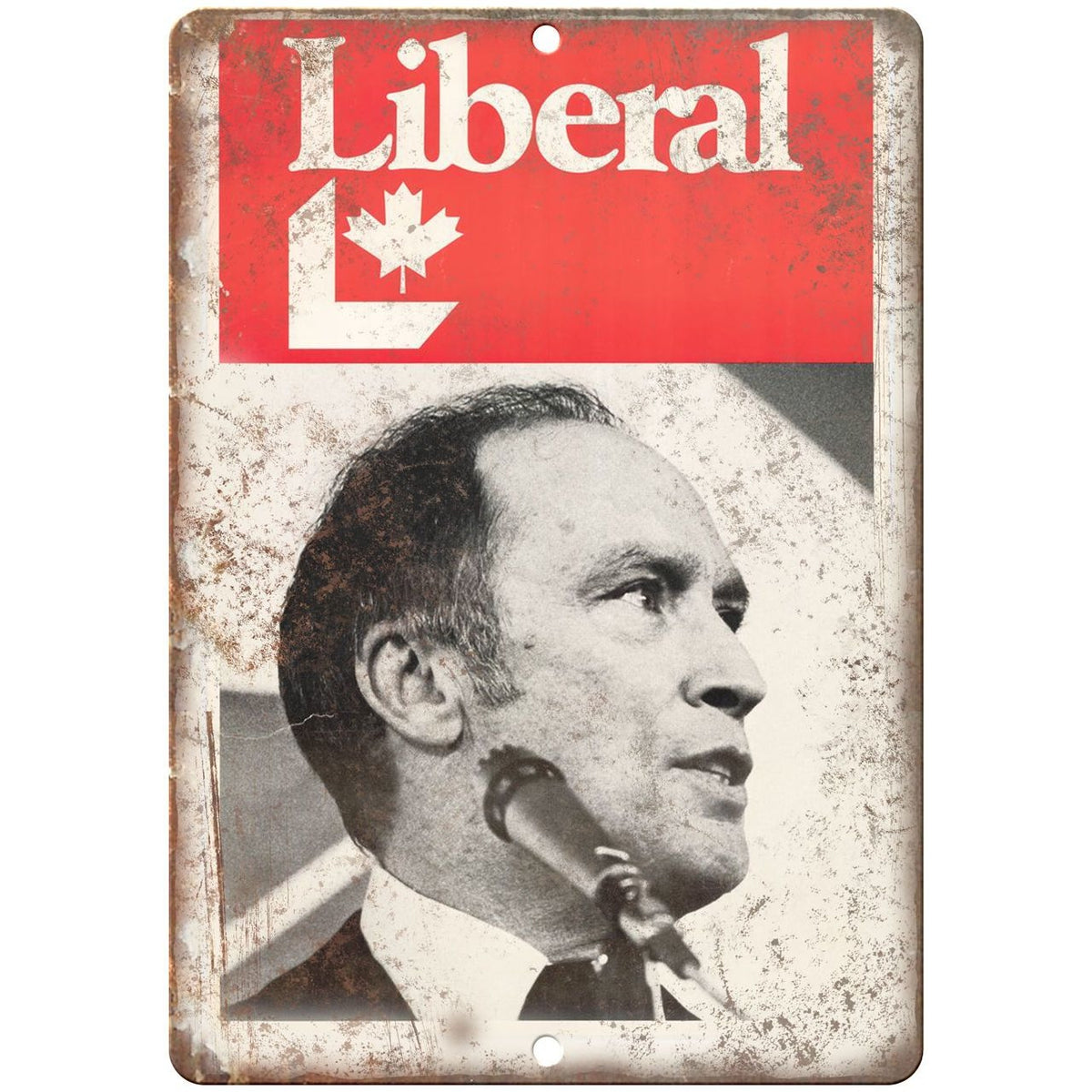 Liberal RARE Canadian Political Poster 10" x 7" Reproduction Metal Sig ...