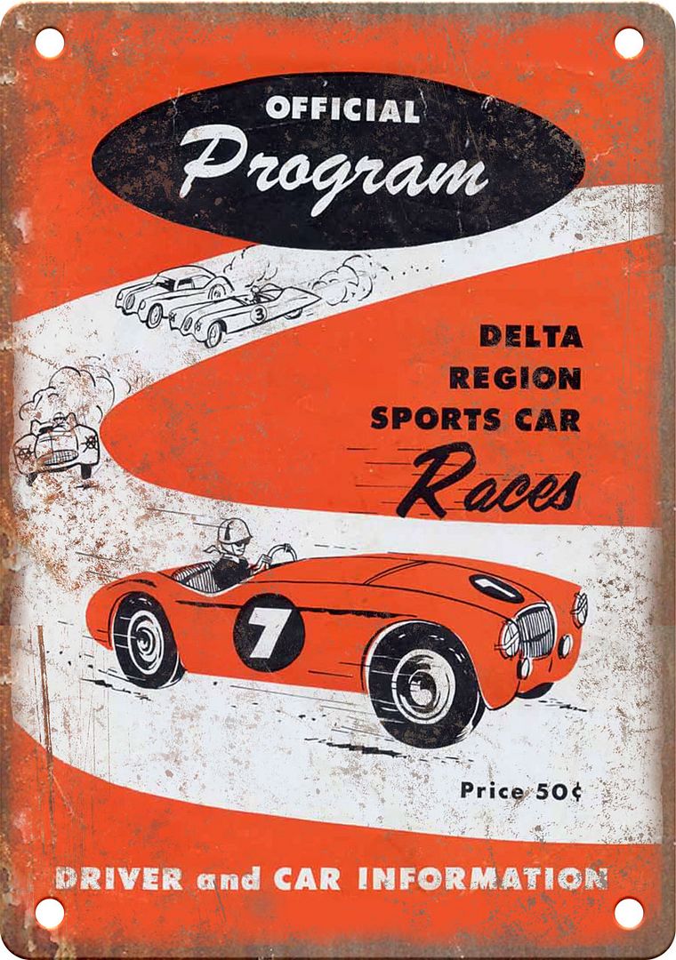 Delta Region Sports Car Races Reproduction Metal Sign | Rusty Walls ...
