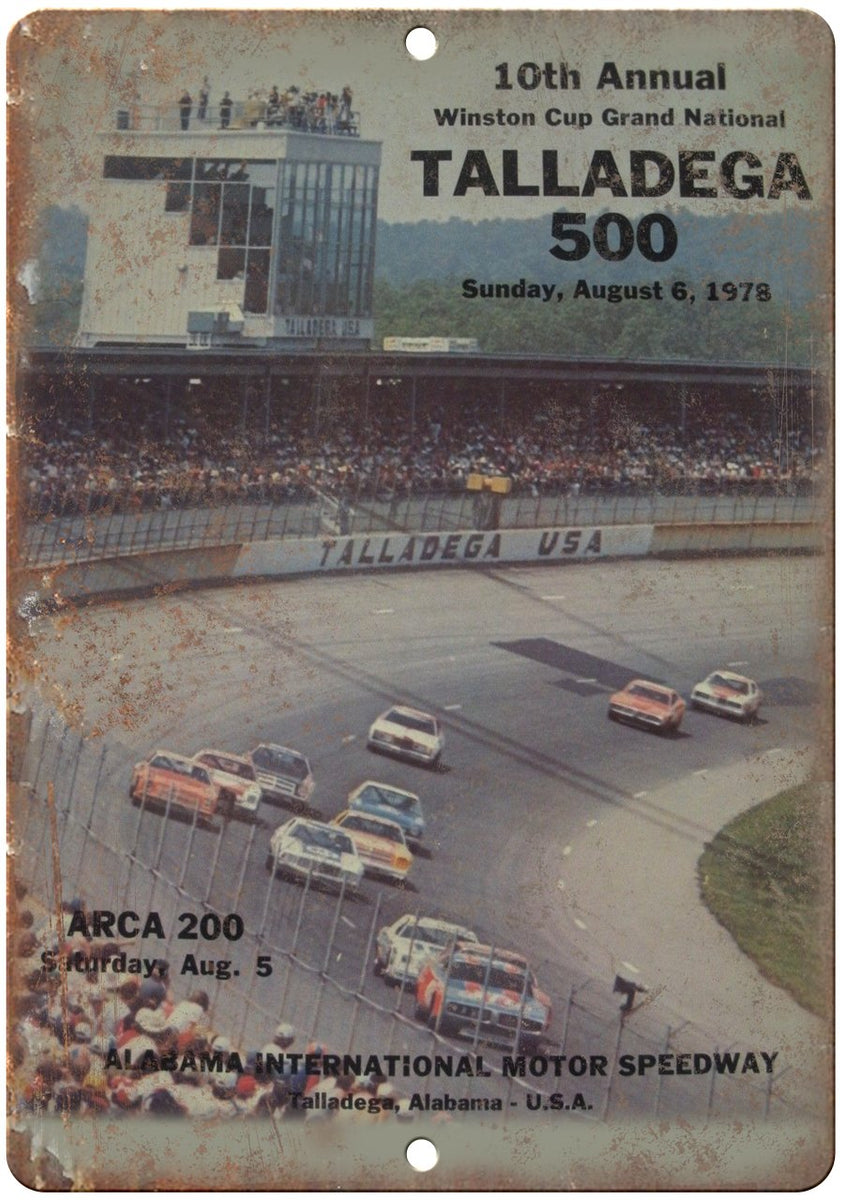 Talladega 500 Alabama International Speedway Metal Sign | Rusty Walls ...