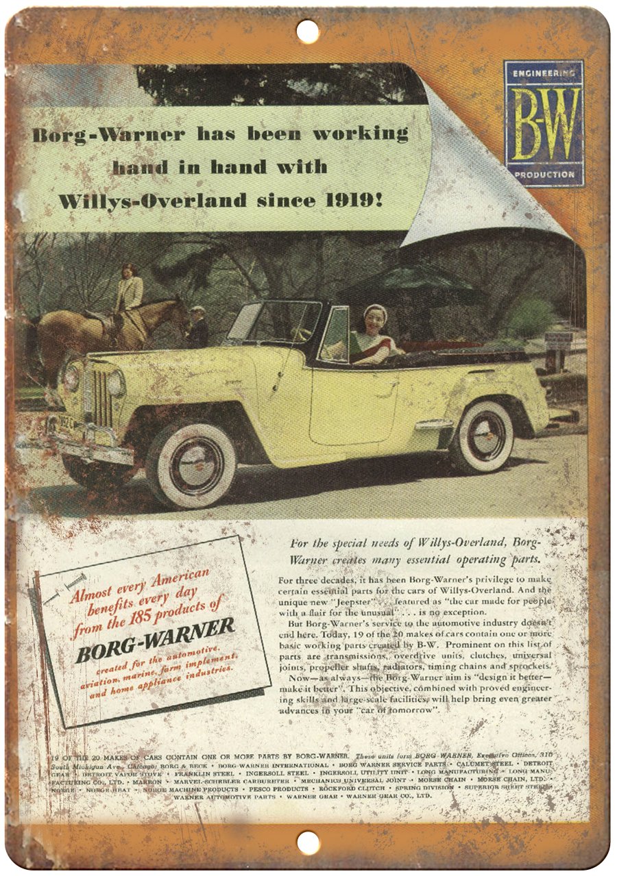 Willys Overland Borg Warner Vitage Auto Ad Metal Sign | Rusty Walls ...