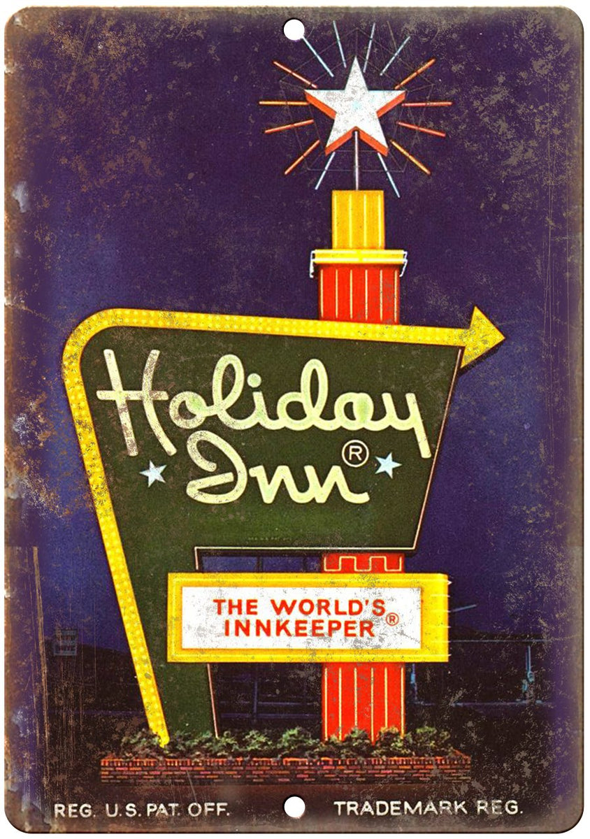Holiday Inn World's Innkeeper Metal Sign | Rusty Walls – Rusty Walls ...