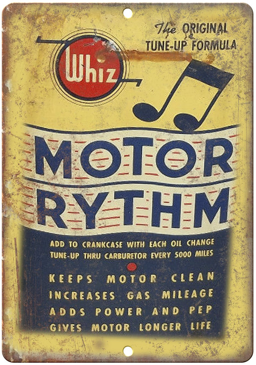 Whiz Motor Rhythm Motor Oil Can Metal Sign | Rusty Walls – Rusty Walls ...