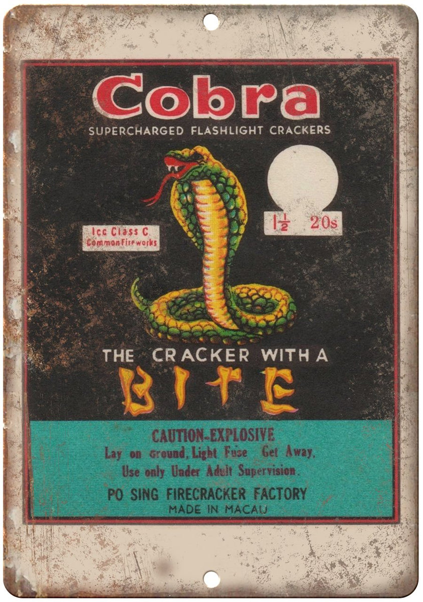 Cobra Firecrackers Package Art Metal Sign | Rusty Walls – Rusty Walls ...