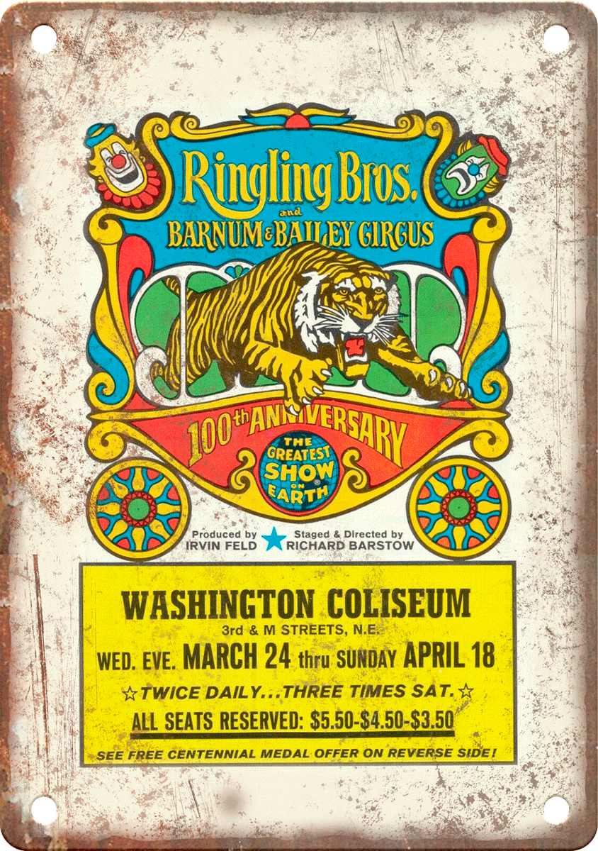 Washington Coliseum Ringling Bros Circus Metal Sign | Rusty Walls ...